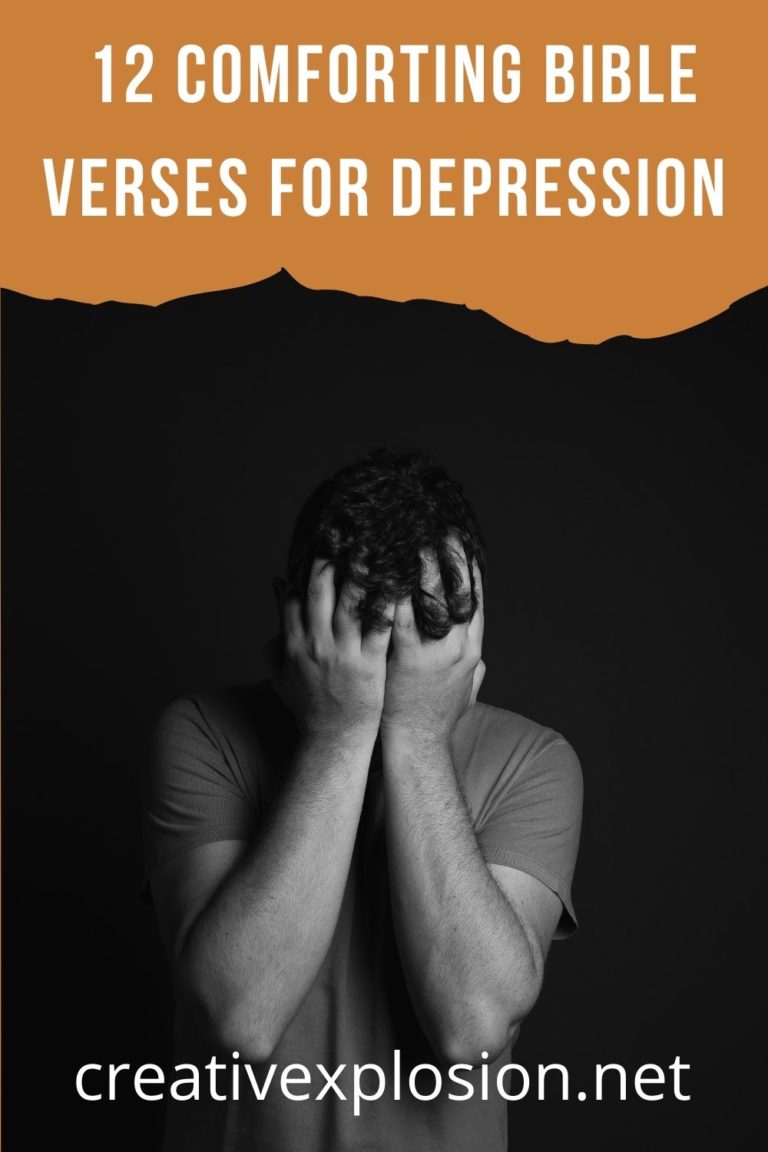 12 Comforting Bible Verses for Depression - Creativexplosion