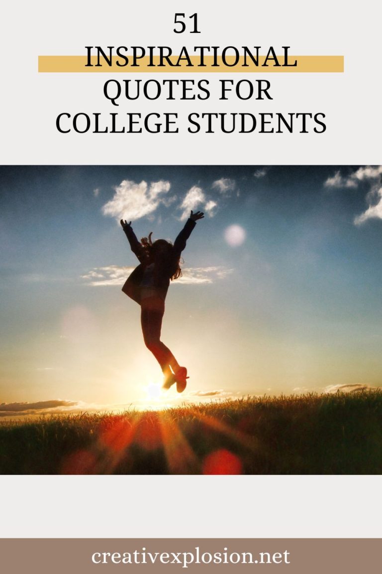 51 Inspirational Quotes for College Students - Creativexplosion